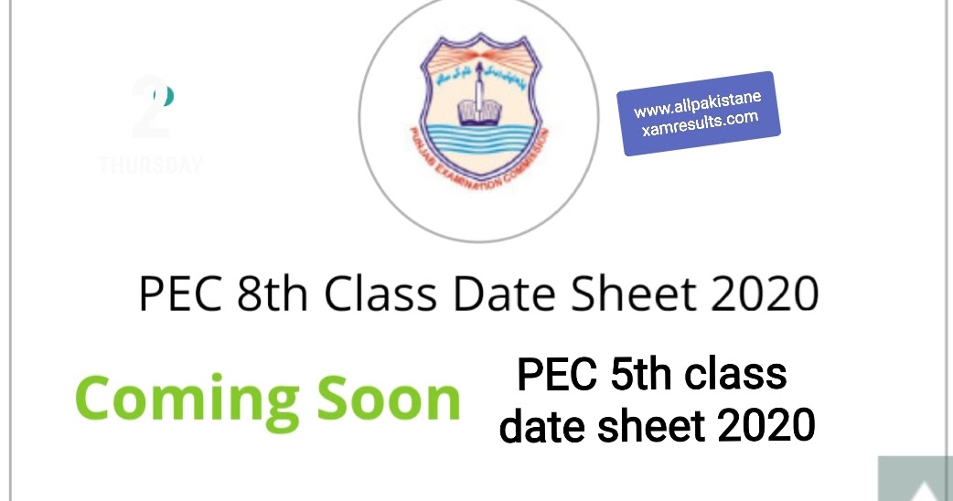 PEC 5th & 8th Class Date Sheet 2020 - All Pakistan Exam Results