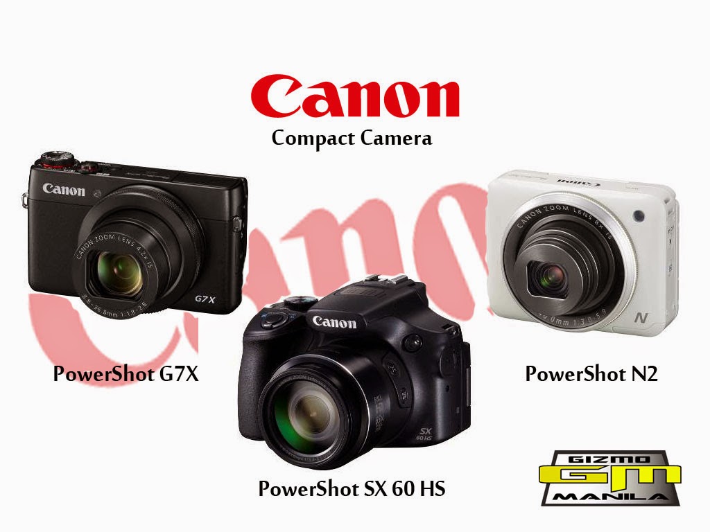 Canon today expanded their suite of compact cameras - Gizmo Manila