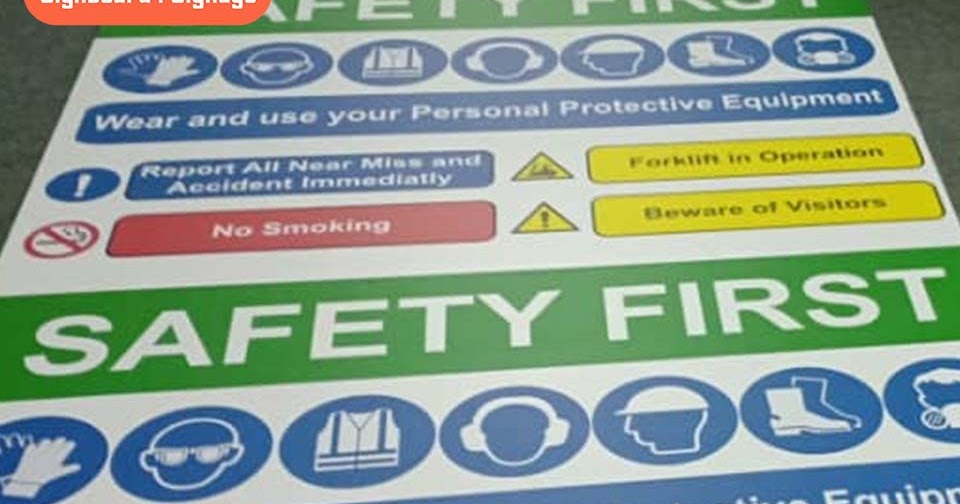 Papan Tanda Safety First