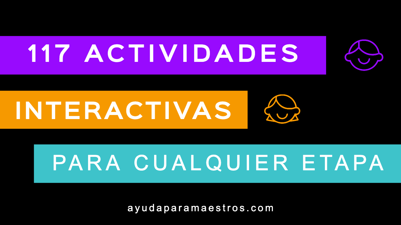 AYUDA PARA MAESTROS: 117 actividades interactivas para todas las etapas ...