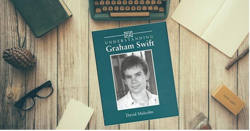 Una (EX) precaria tra i libri: Graham Swift: tra Storia, storie e ...
