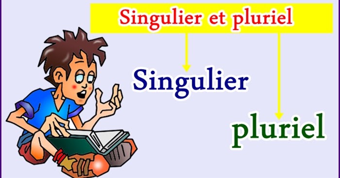 Singulier et pluriel