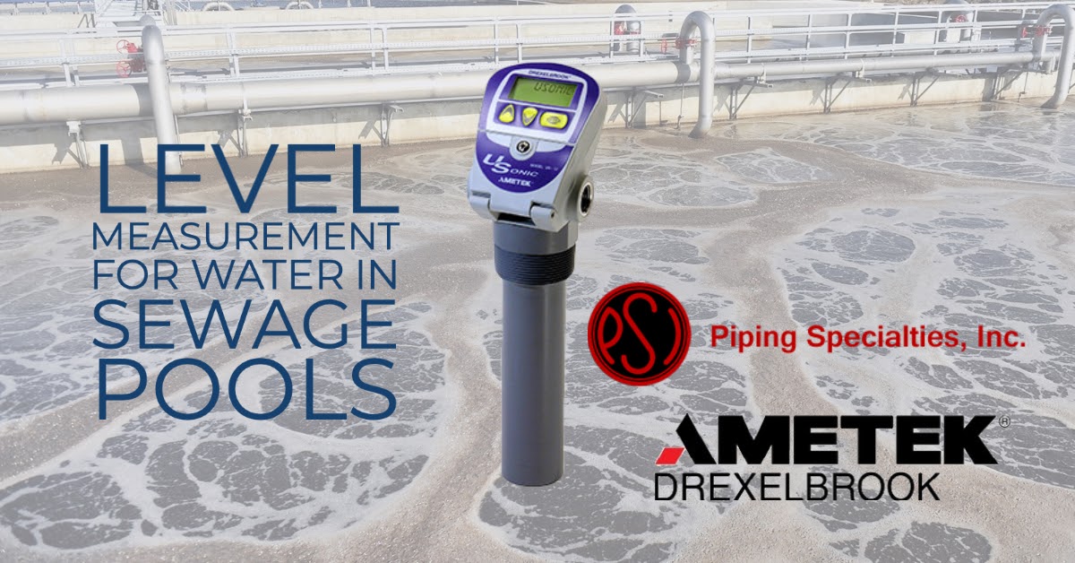 Level Measurement for Water in Sewage Pools | Piping Specialties and ...