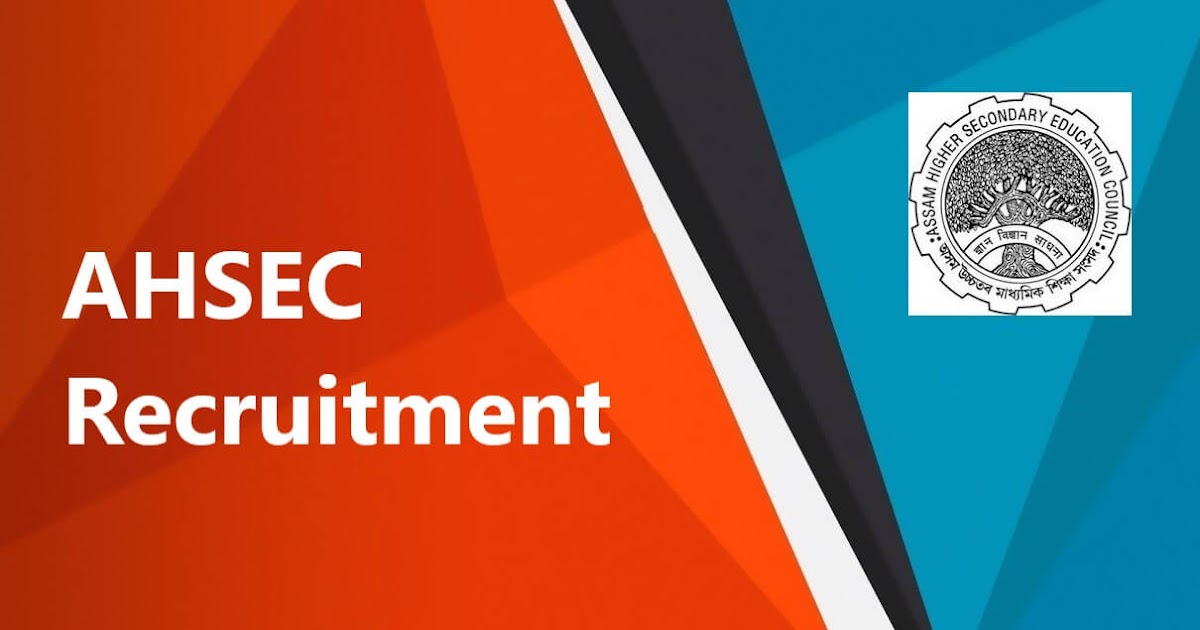 AHSEC Recruitment 2022 – Audit Officer Vacancy in Guwahati