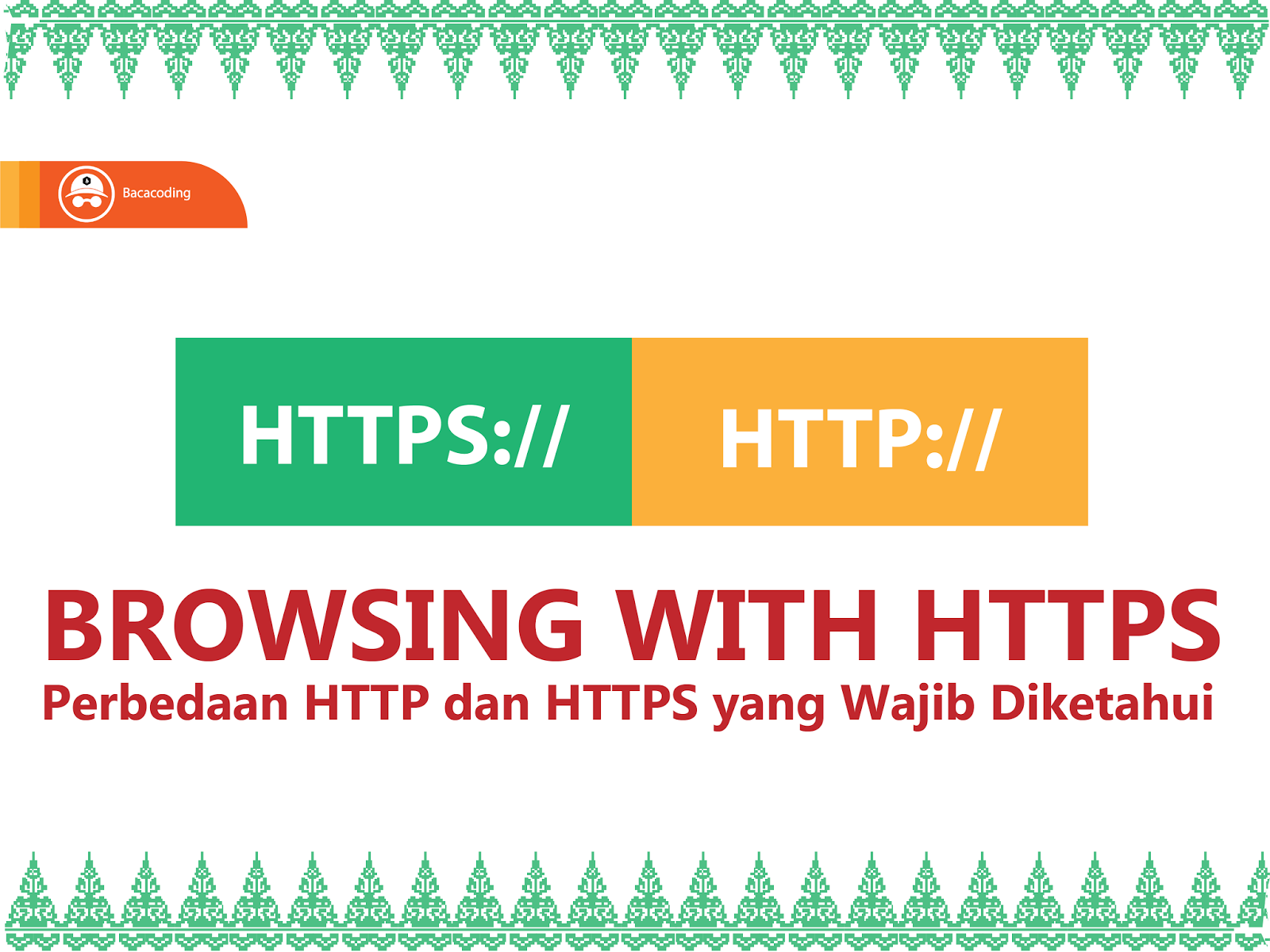 Perbedaan HTTP dan HTTPS yang Wajib Diketahui - BACA CODING Perbedaan HTTP dan HTTPS yang Wajib Diketahui - BACA CODING