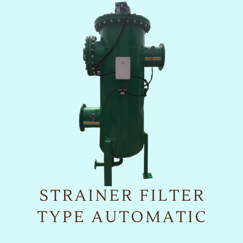 Auto Strainer Filter - BB STEEL INTERNATIONNAL