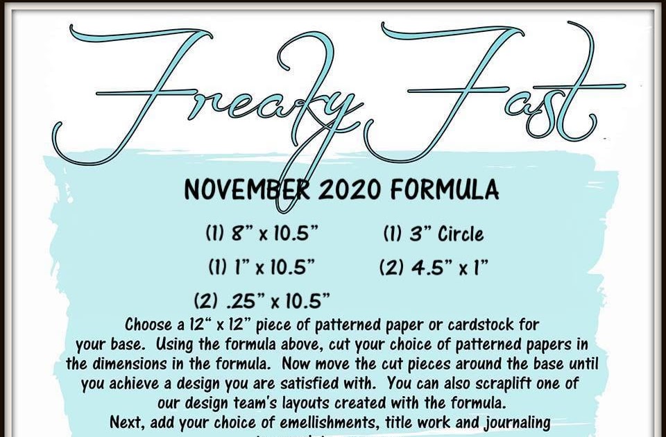 The ScrapRoom Blog: November Freaky Fast Formula