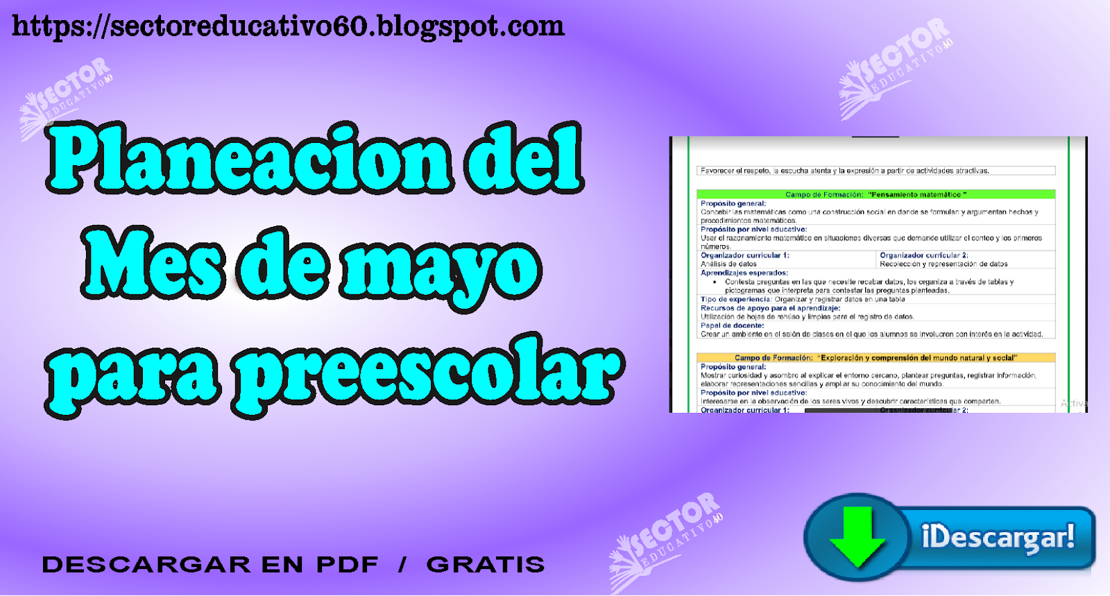 Planeacion del mes de Mayo para preescolar ~ sectoreducativo60