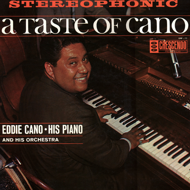 L'Ostia: Eddie Cano And His Orchestra - A Taste Of Cano