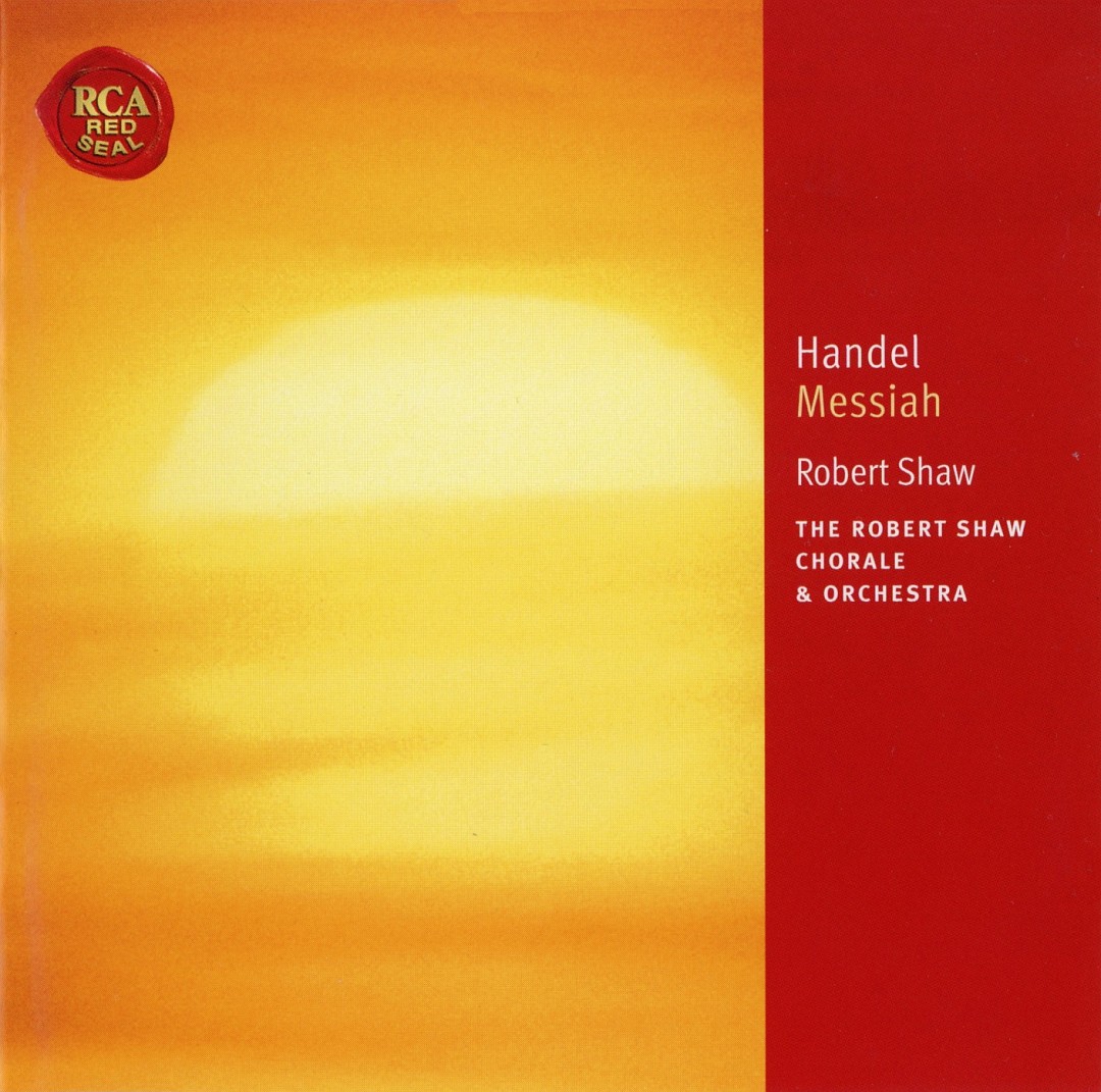 makdelart - classique: Handel - Messiah (Robert Shaw) [rec.1966] [2CD]