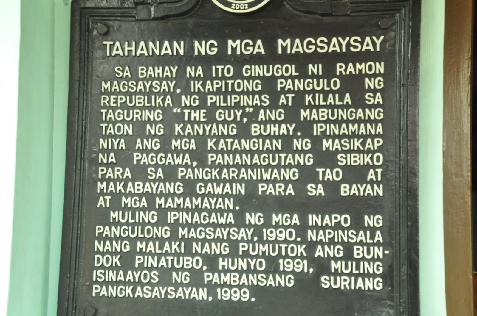 Ranger Cabunzky's Blog: President Ramon Magsaysay's Ancestral House