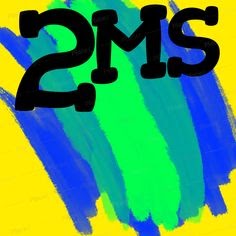 2Ms