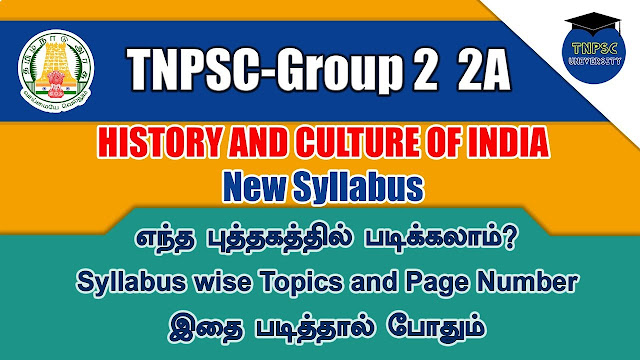 TNPSC GROUP 2 2A NEW SYLLABUS HISTORY AND CULTURE OF INDIA PDF - Tnpsc University