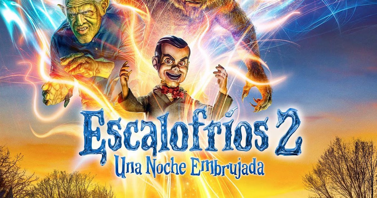 Historias Imaginarias: Cine: Escalofríos 2: Una noche embrujada