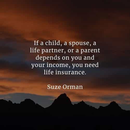 42 Life insurance quotes that'll make you rethink your plan