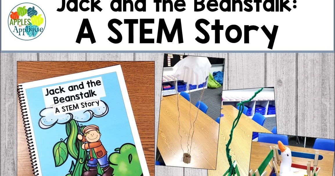 Apples to Applique: Jack and the Beanstalk: A STEM Story
