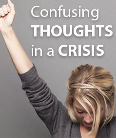 Confusing Thoughts, Fears, and Anxieties