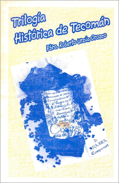Trilogía Histórica de Tecomán