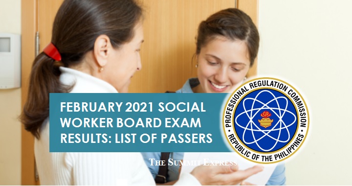 FULL RESULTS: February 2021 Social Worker board exam list of passers ...