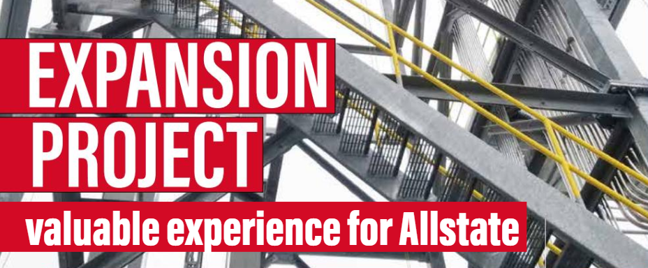 The Global Miller: Expansion project garners Allstate valuable experience