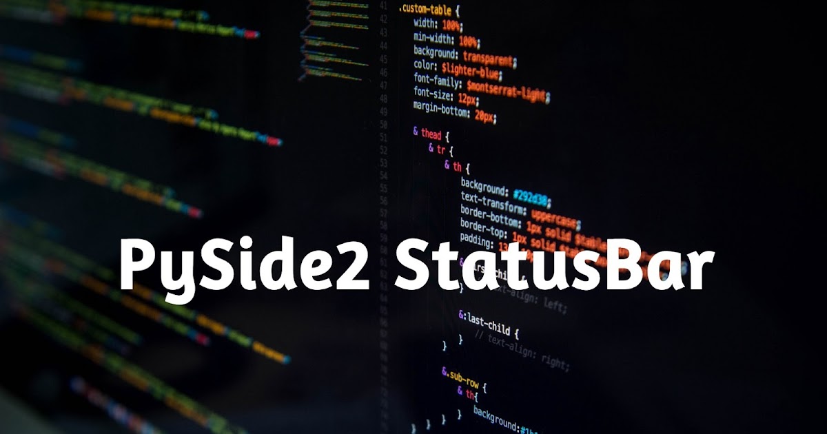 PySide2 Status Bar