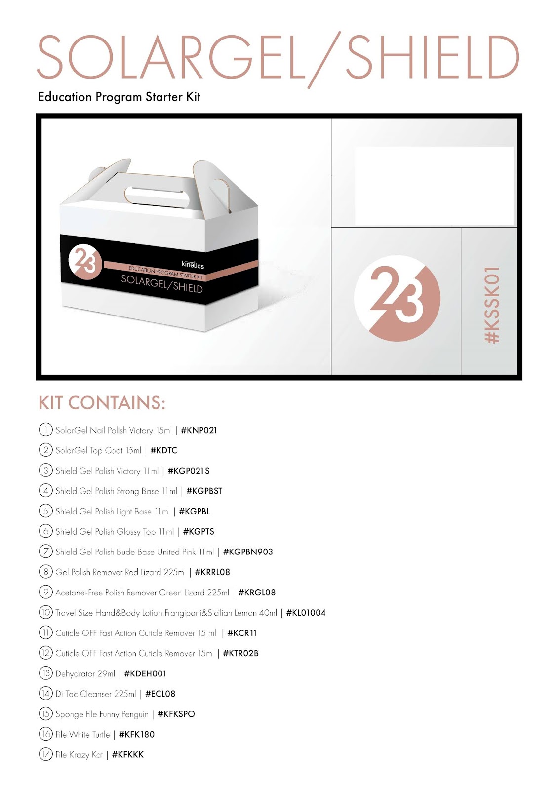 COSBELL: KINETICS: KITS INICIACION - SOLAR GEL / SHIELD