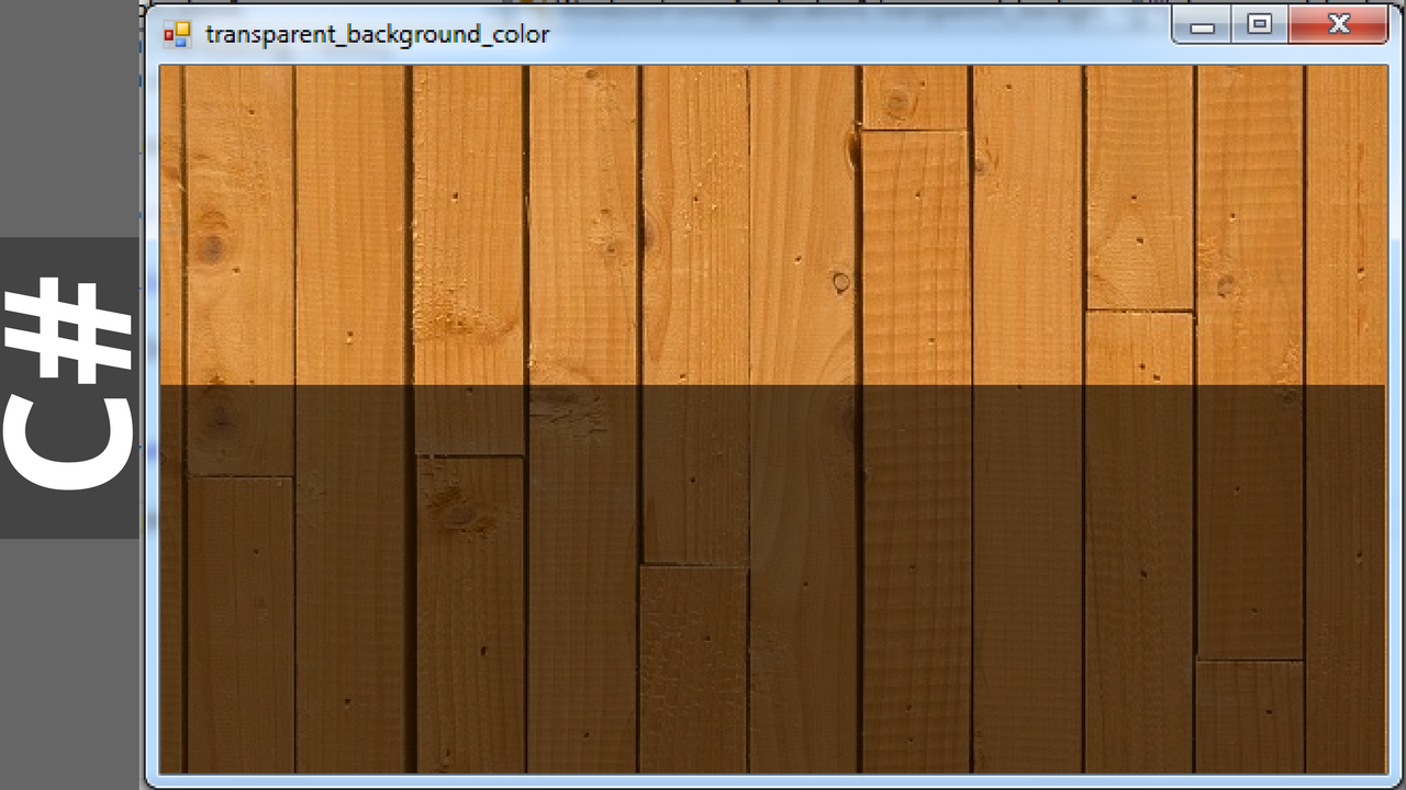 C# - Make Transparent Color - C#, JAVA,PHP, Programming ,Source Code C# - Make Transparent Color - C#, JAVA,PHP, Programming ,Source Code