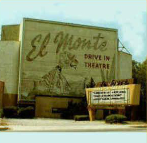Richard's History of El Monte: El Monte Theaters