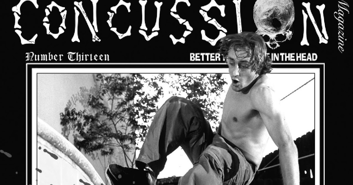 Skateboard Magazine Archive: Concussion Issue 13 2001