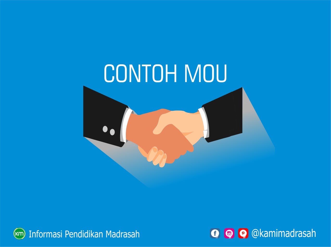 Contoh MOU Perjanjian Kerjasama Sekolah/Madrasah - Kami Madrasah
