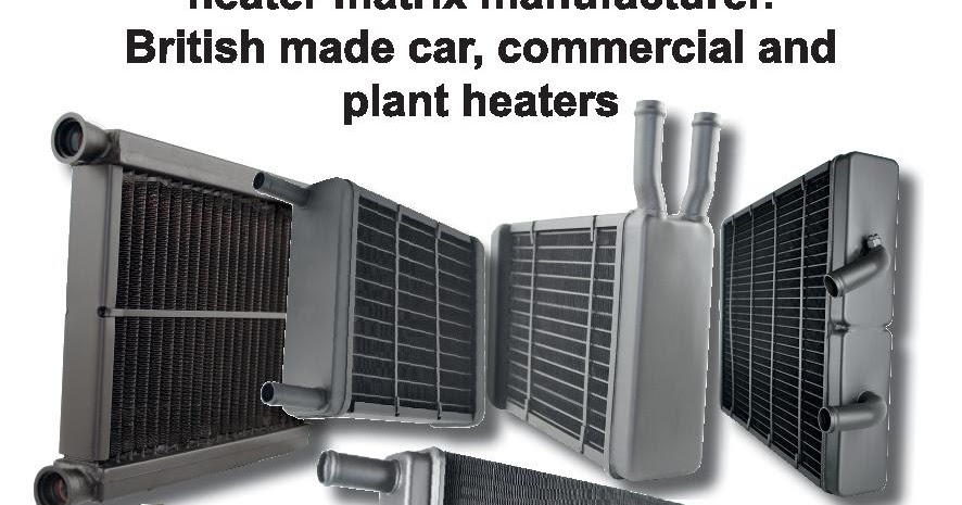 Heater Matrix Blog: Heater Matrix Manufacturer Foursome Vehicle Heaters ...