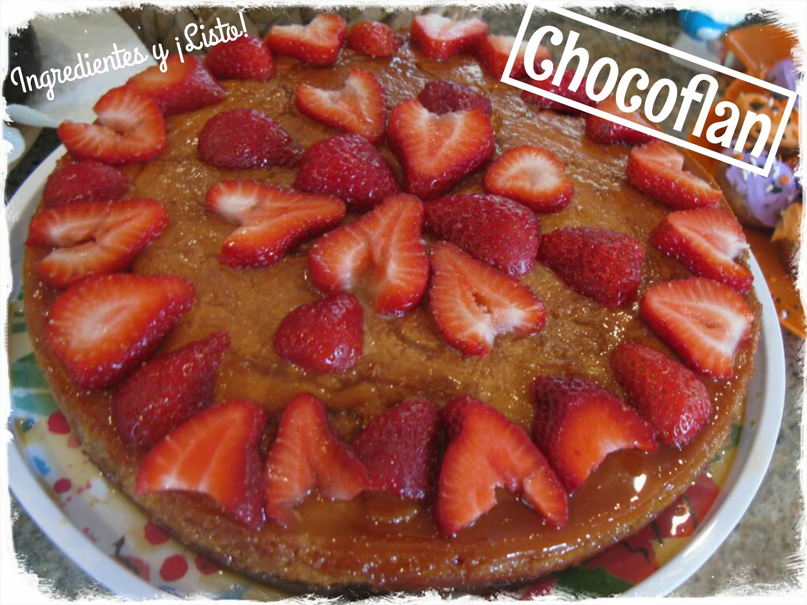Ingredientes y ¡Listo!: Chocoflan