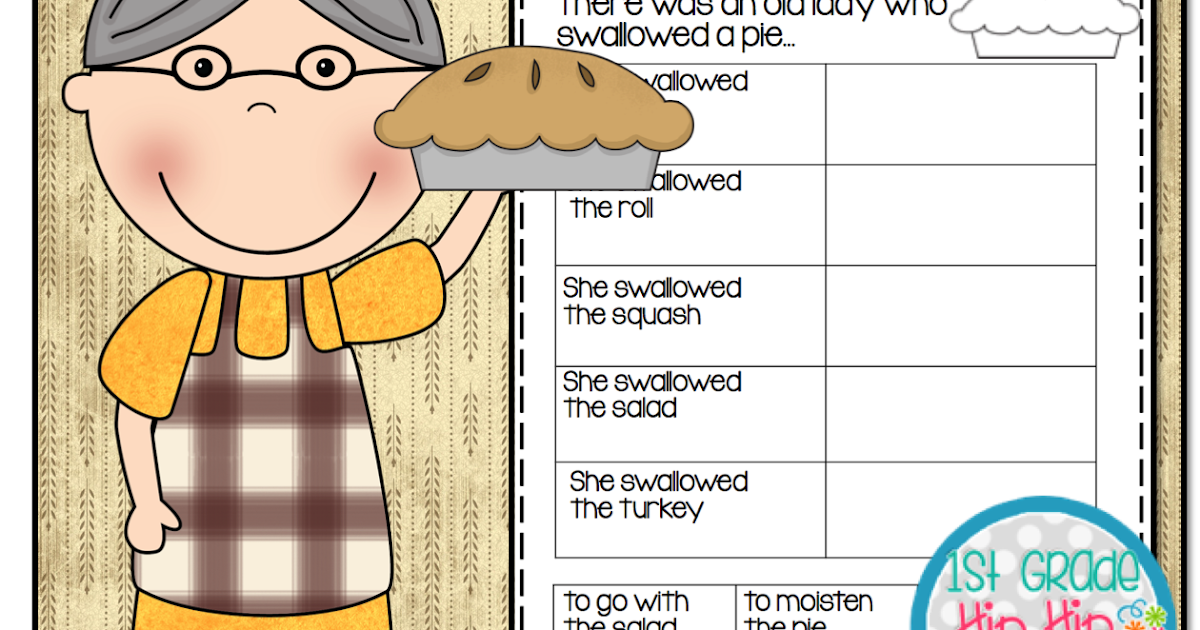 1st Grade Hip Hip Hooray!: The Old Lady Swallowed a Pie