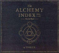 Thrice -- The Alchemy Index (Parts I, II, III, IV)