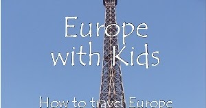 To Europe With Kids: Book Review: Europe With Kids - How to Travel ...