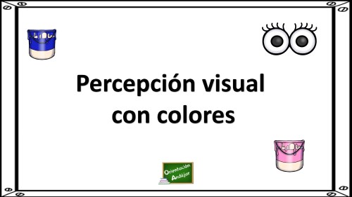 PERCEPCIÓN VISUAL CON COLORES