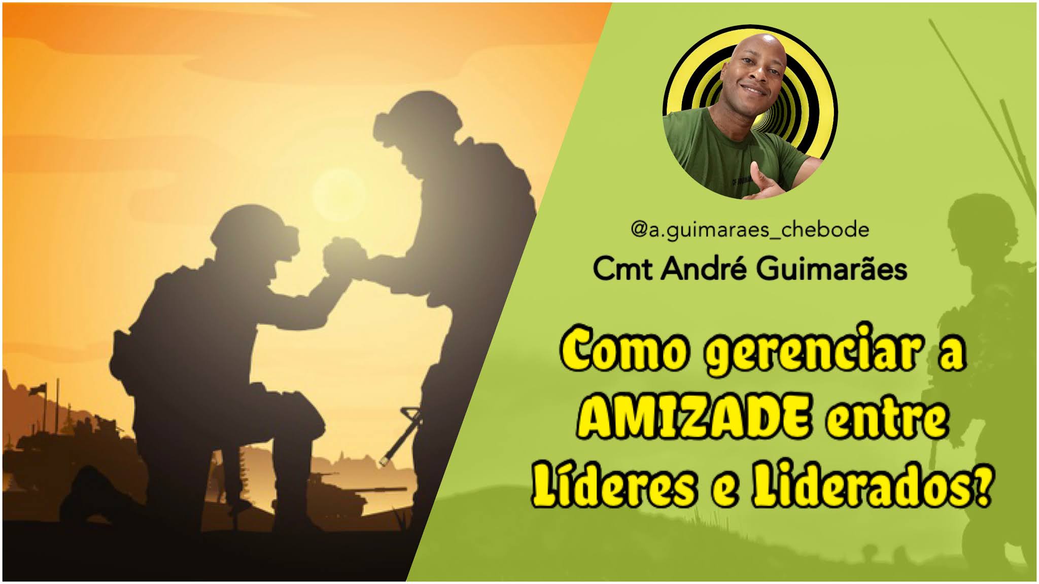 Liderar é SE EXPOR! - André Guimarães: Amizade Líder-Liderado