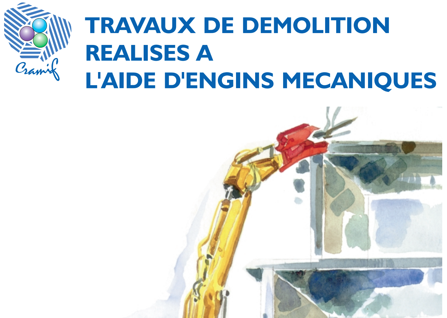 TRAVAUX DE DÉMOLITION RÉALISES A L'AIDE D'ENGINS MÉCANIQUES - Cours ...