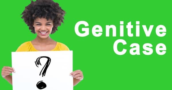GENITIVE CASE
