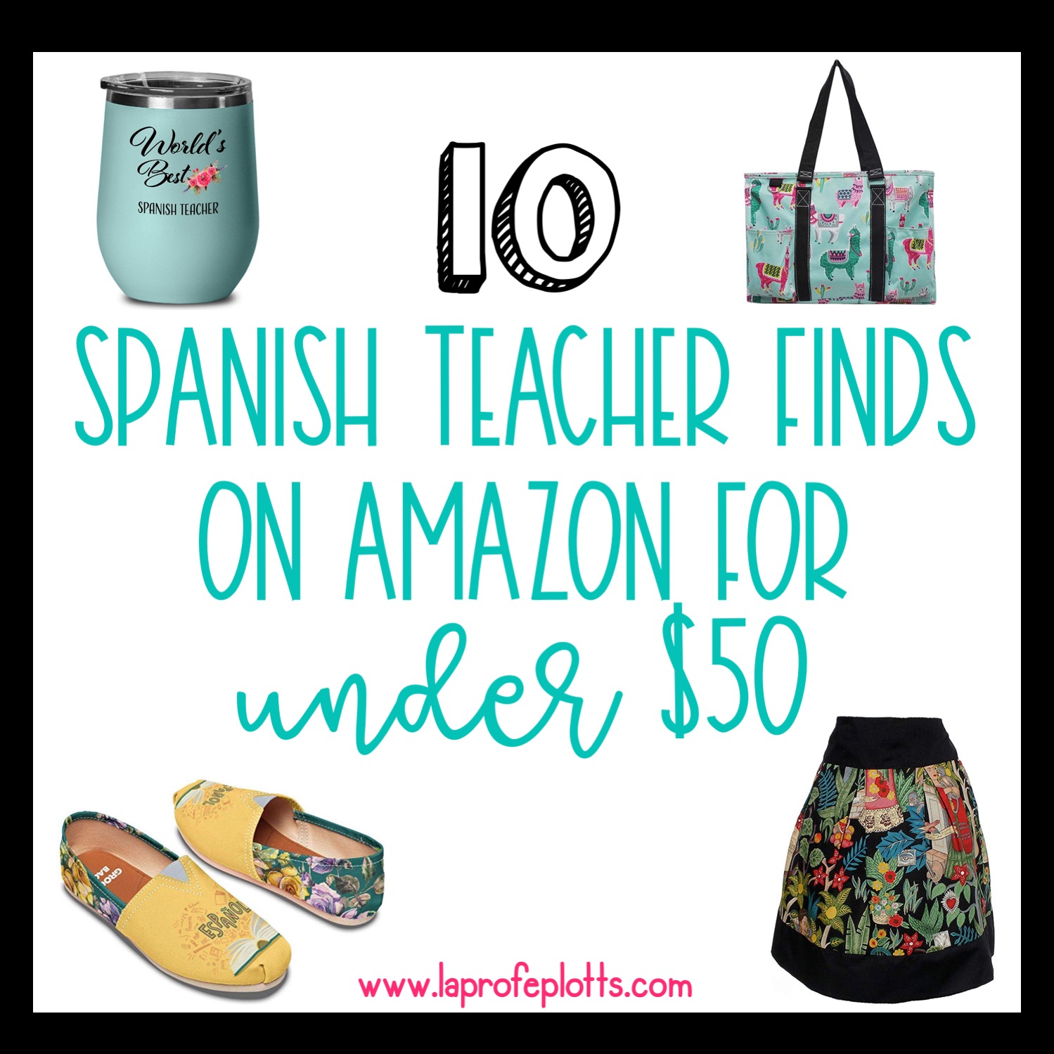 10 Spanish Teacher Gifts on Amazon Under $50 - La Profe Plotts