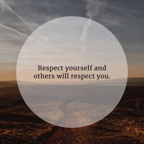 75 Self-respect quotes that'll help improve your self-esteem