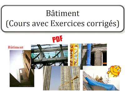 Bâtiment cours avec Exercices corrigés | Site spécialisé dans l ...