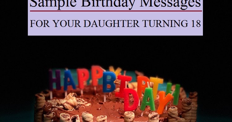 Messages And Sayings What To Write In Your Daughter s 18th Birthday Card messages-and-sayings-what-to-write-in-your-daughter-s-18th-birthday-card