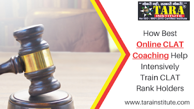 Tara Institute- Premier Training Centre: How Best CLAT Coaching Help ...