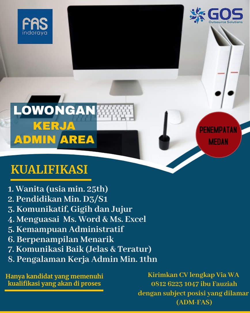 Lowongan Kerja Medan Agustus 2021 SMA/D3/S1 Di PT. GOS Indoraya