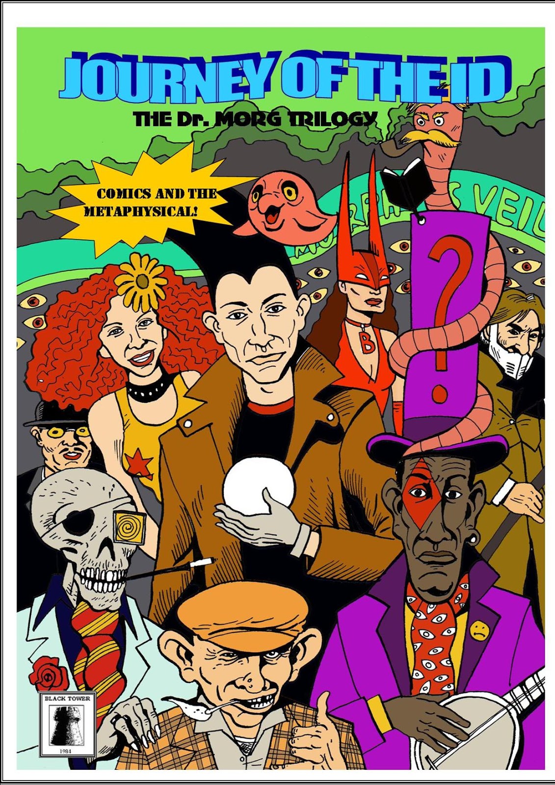 BLACK TOWER COMICS & BOOKS: Journey Of The ID:The Dr Morg Trilogy...IT ...