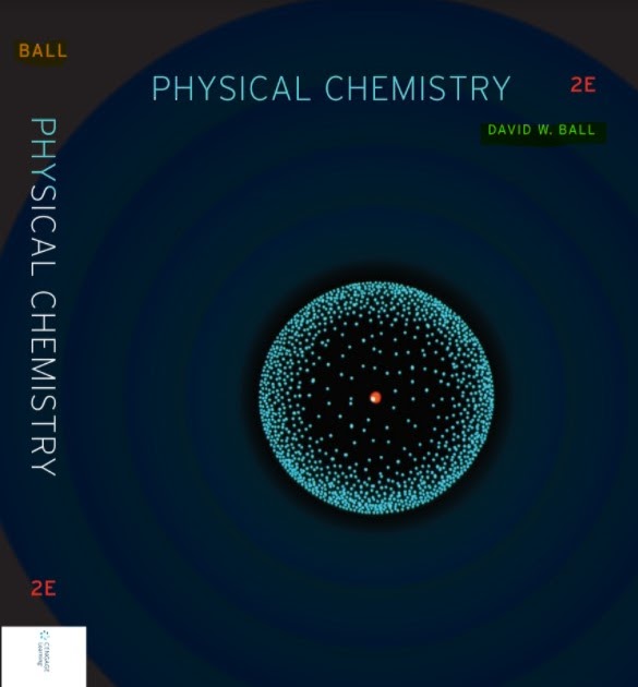 Physical Chemistry (2nd Edition) By David W. Ball in pdf - Science