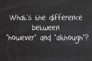 Although vs However