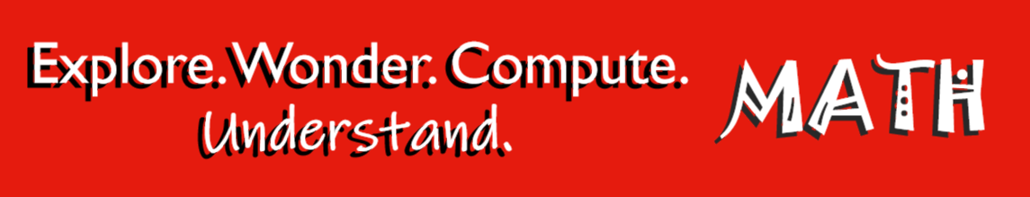 Explore. Wonder. Compute. Understand: MATH: 3 Act Tasks