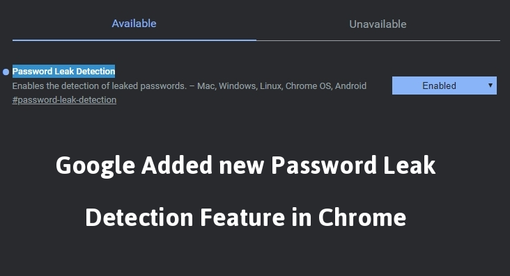 Password Leak Detection Chrome Feature To Alert Leaked Password